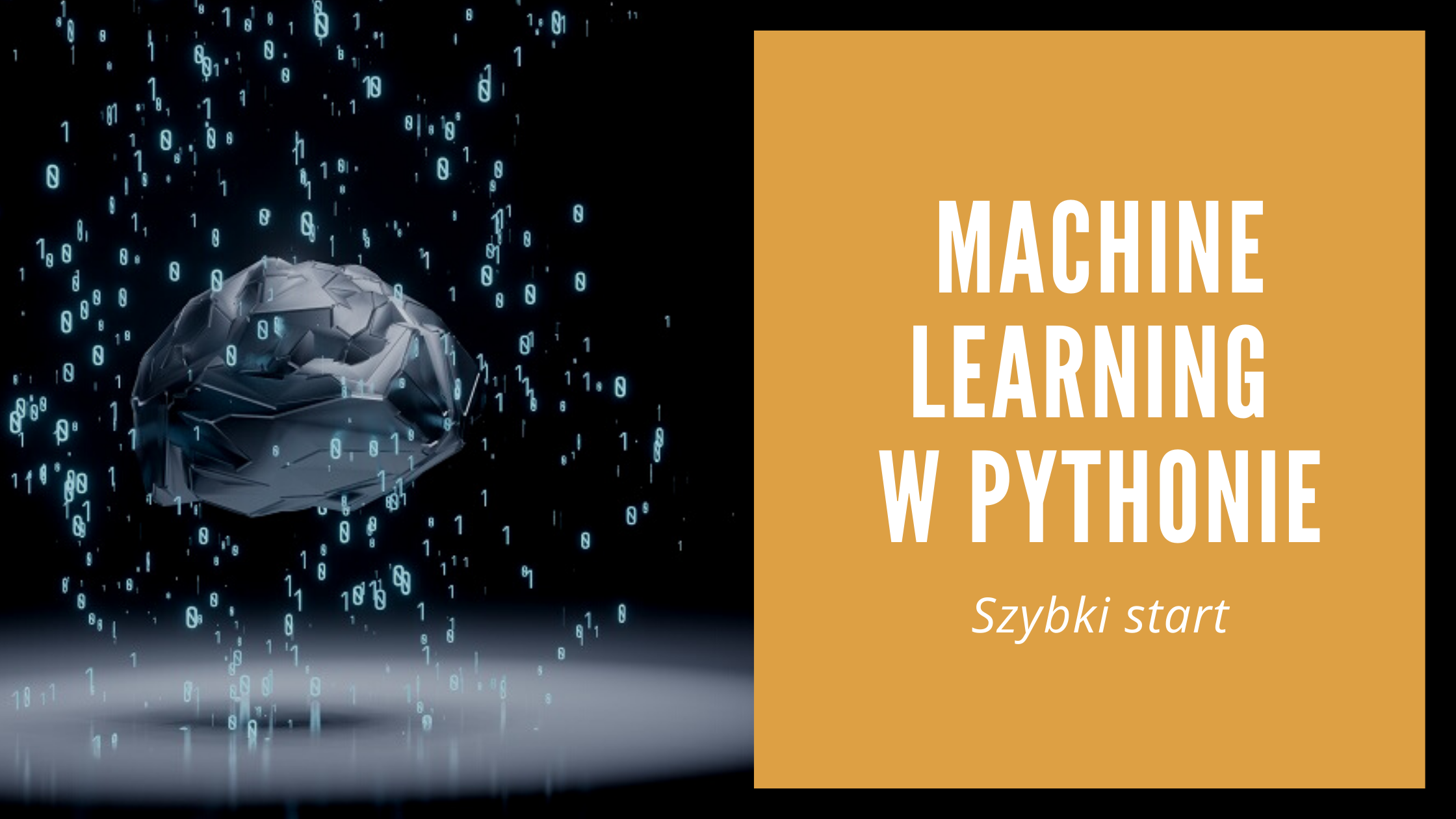Machine learning w Pythonie. Szybki start - InterTech Academy
